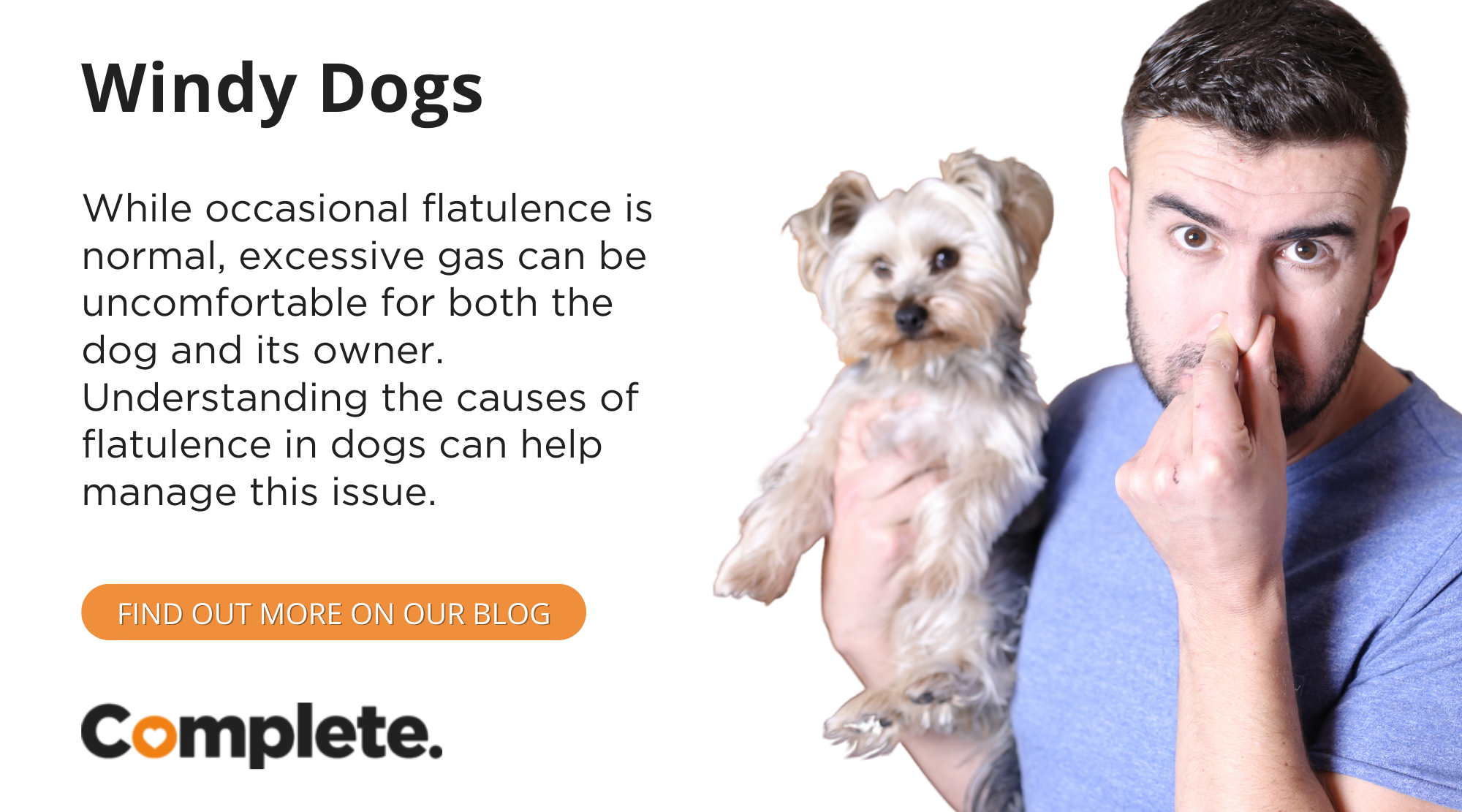 FLATULENCE IN DOGS - Complete Pet Foods